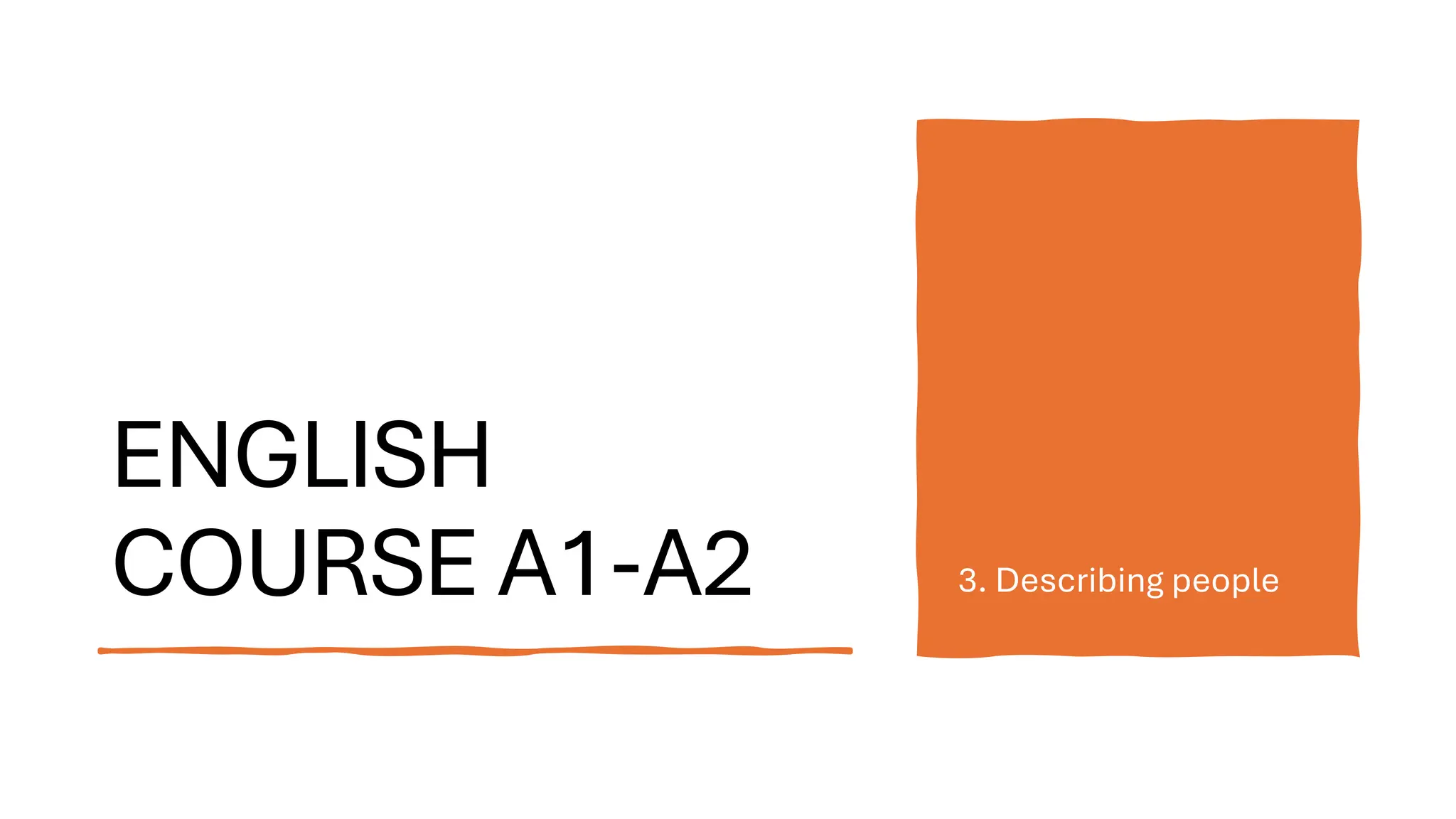 Learn how to describe people in English A1 | PDF