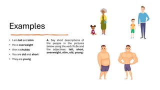 Learn how to describe people in English A1 | PDF