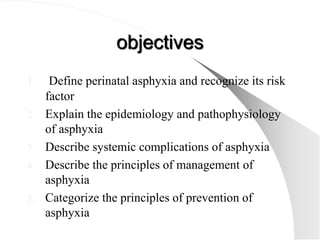 3. asphyxia.ppt birth asphyxia summary notes | PPT