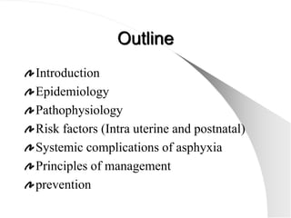 3. asphyxia.ppt birth asphyxia summary notes | PPT