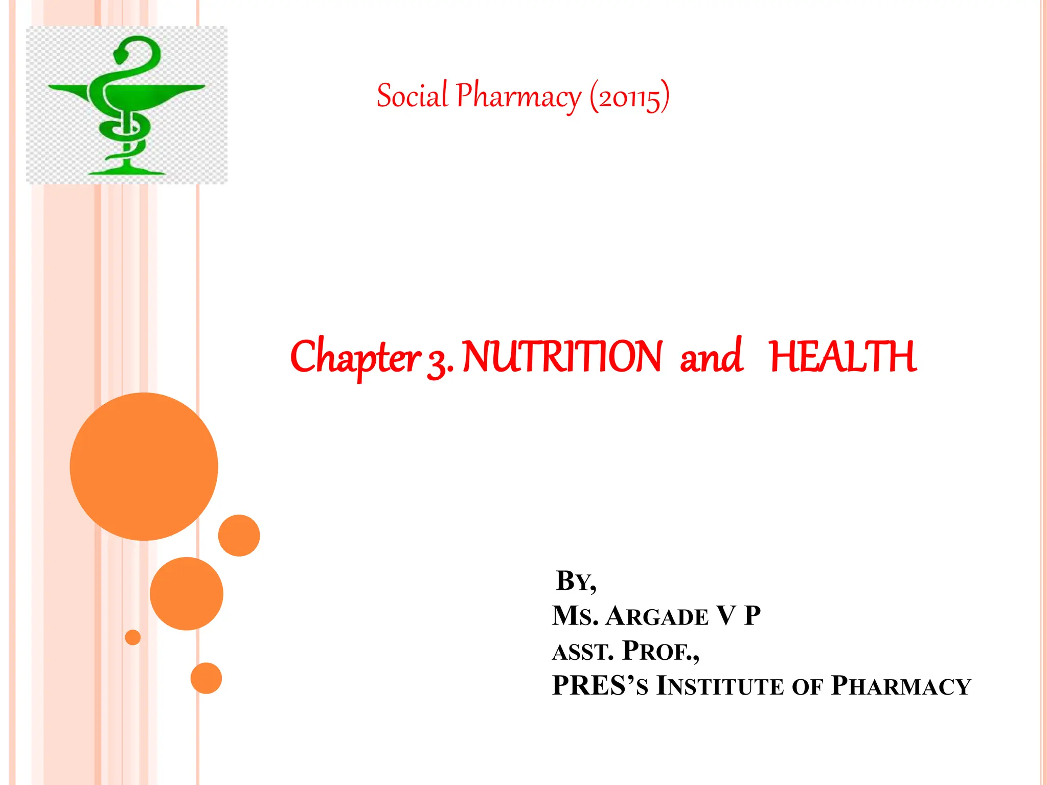 3. nutrition &health (4).pptx Social Pharmacy ER 2020 | PPTX