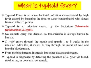 Pathophysiology of Typhoid ,Its clinical manifestation, Treatment. | PPT