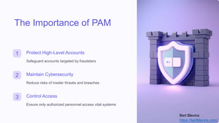 Expert Privileged Access Management Consulting Services | PPT