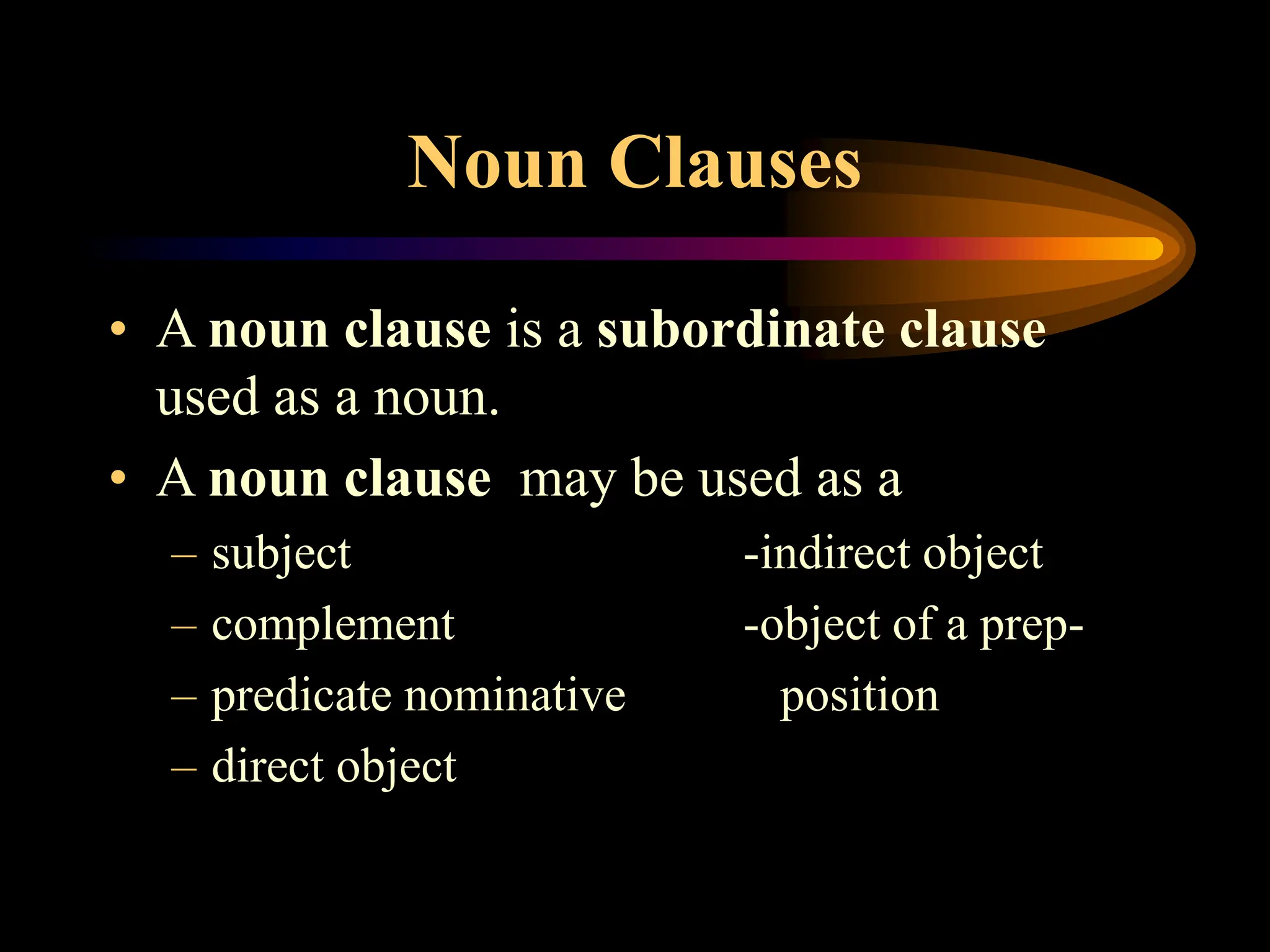 CLAUSES_PPT, Independent and dependent clause | PPTX