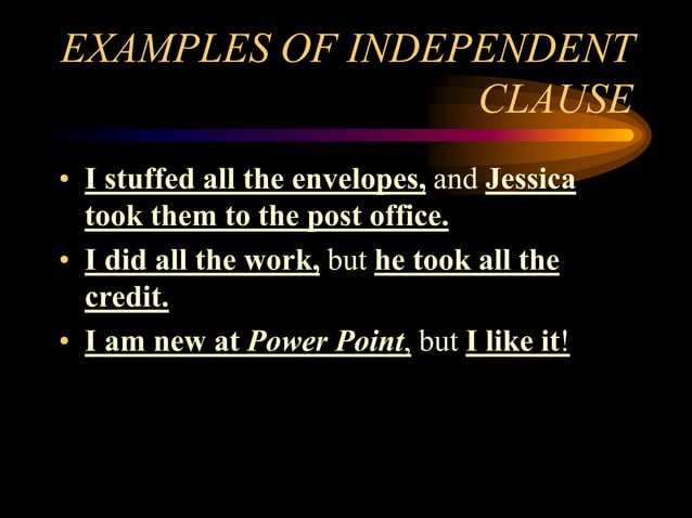 CLAUSES_PPT, Independent and dependent clause | PPTX | Law