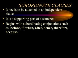 CLAUSES_PPT, Independent and dependent clause | PPTX