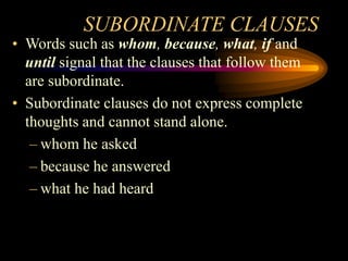 CLAUSES_PPT, Independent and dependent clause | PPTX