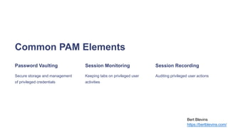 Understanding Privileged Access Management (PAM) | PPTX