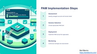 Understanding Privileged Access Management (PAM) | PPTX