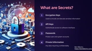 Secrets Secure: Safeguarding Sensitive Information | PPTX