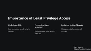 A Cornerstone of Cybersecurity: Understanding Least Privilege Access | PPTX