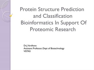Protein structure prediction and classification.pptx