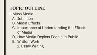 3.MIL 4. Types of Media (Part 2)- Mass Media and Media Effects.pptx