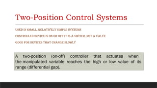 TWO POSITION CONTROL FOR CONTROL ENGINEERING | PPTX