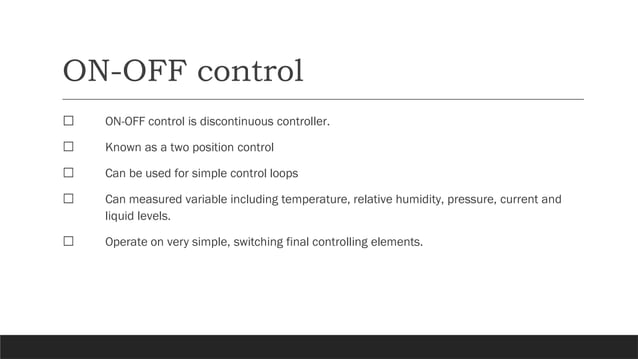 TWO POSITION CONTROL FOR CONTROL ENGINEERING | PPTX