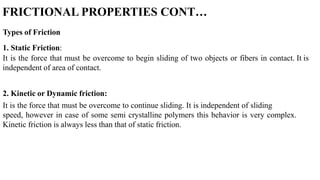 3.1 Frictional Properties , Friction is the force that resists the ...