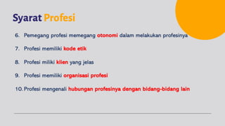 Etika Profesi TI - 3 Pengantar Profesi | PPT