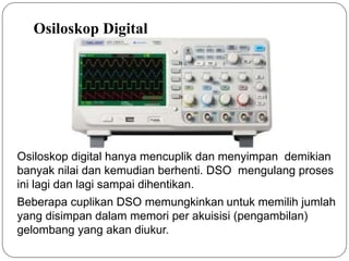 Prosedur Pengoperasian Alat Ukur Osiloskop | PPTX