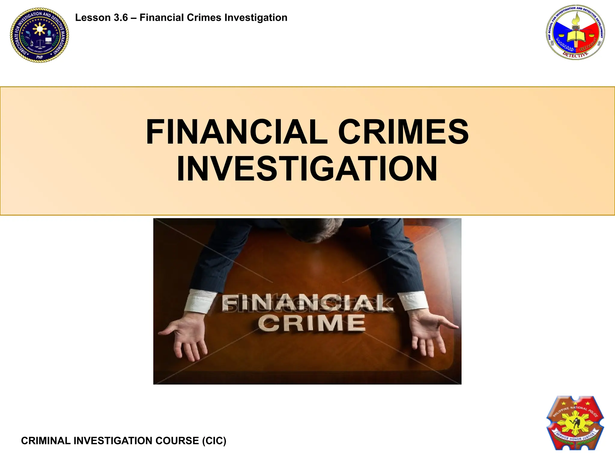 FINANCIALM CRIMES INVESTIGATION IN PHILS | PPTX