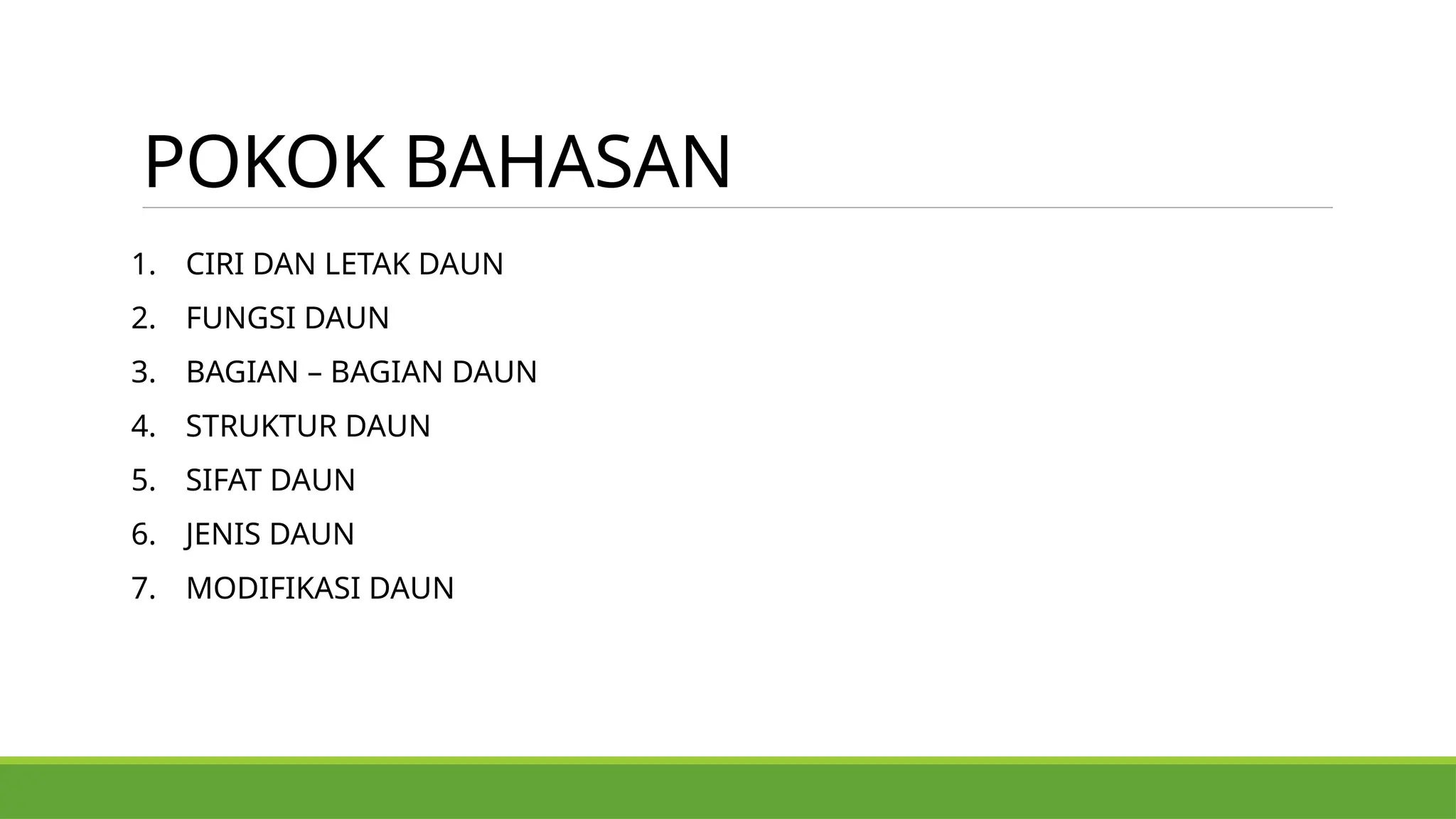 Materi Kuliah Pertemuan 3. Morfologi Daun.pptx