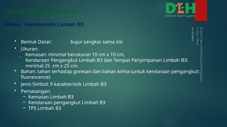 3. Melakukan Pengemasan Limbah B3 - materi DLH | PPTX