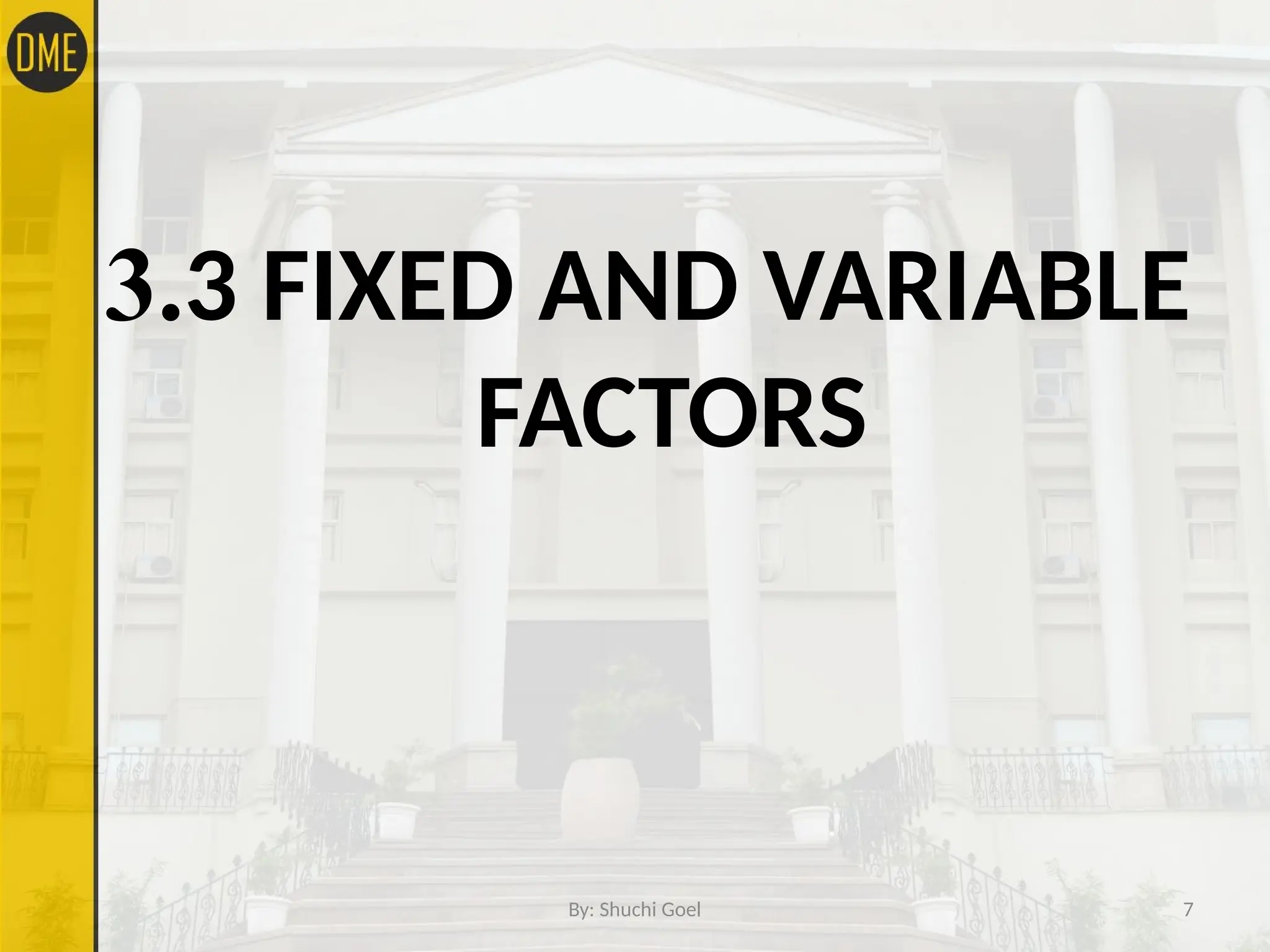 3.3.pptx-FIXED AND VARIABLE FACTORS IN PRODUCTION | PPTX