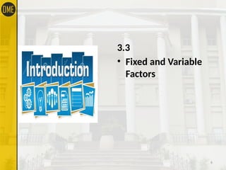 3.3.pptx-FIXED AND VARIABLE FACTORS IN PRODUCTION | PPTX