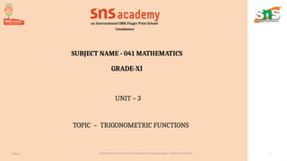 3.TRIGONOMETRIC FUNCTIONS for class 11.pptx
