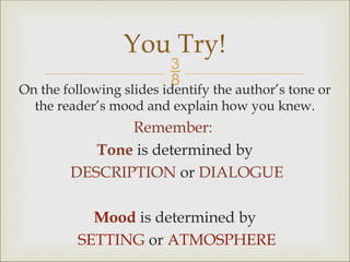 Creative Writing Mood and Tone - Co.pptx