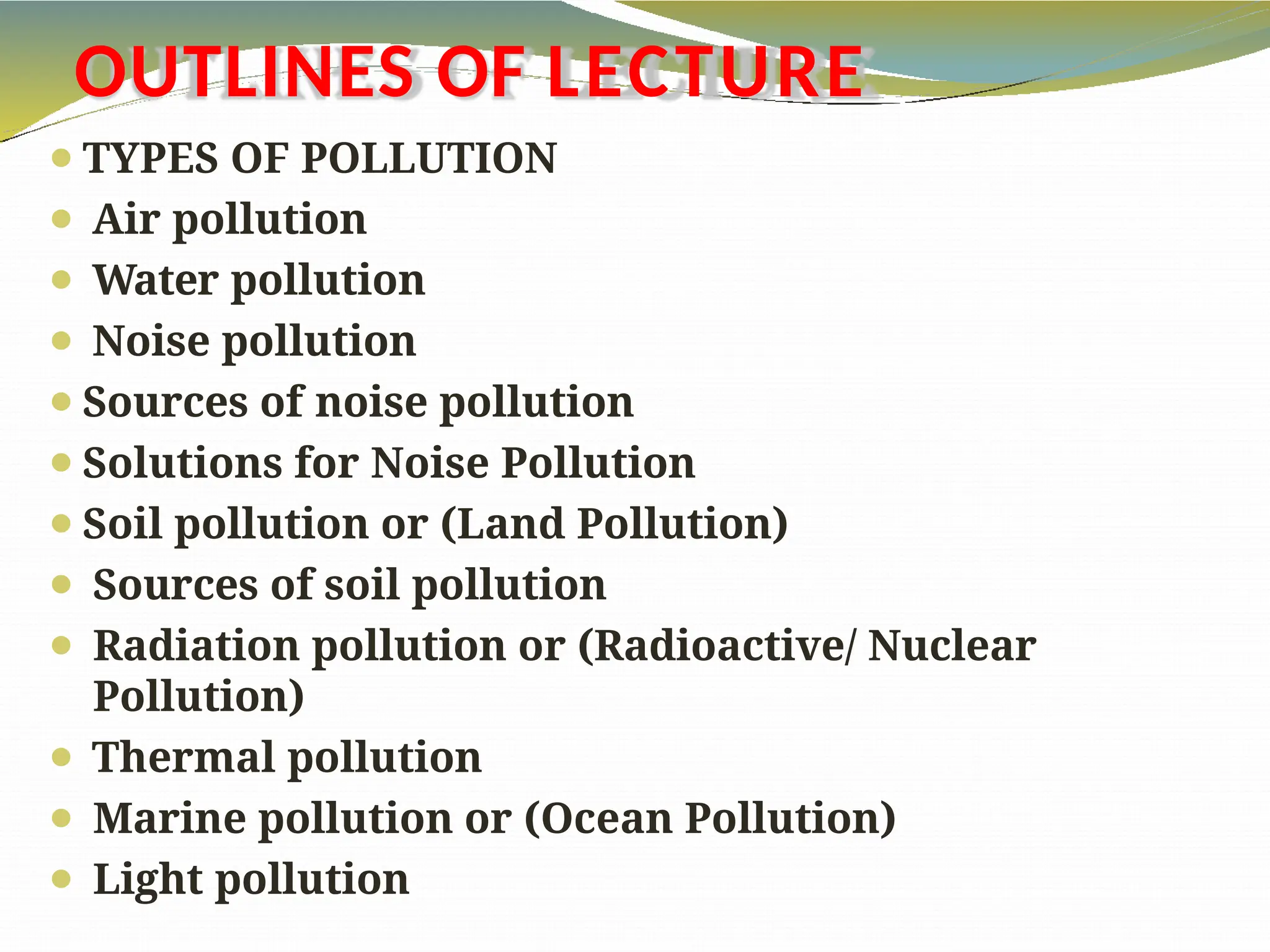 3. Types of pollution (1).pptx3. Types of pollution (1).pptx