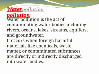 3. Types of pollution (1).pptx3. Types of pollution (1).pptx