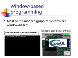 3.Computer graphics _ Opengl _ intro.ppt | Graphics Software | Computer Software and Applications