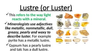 3. Characteristics & Properties of Minerals.pptx
