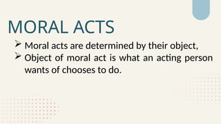 3.Freedom as a Foundation for Moral Acts.pptx