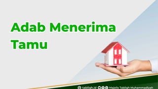 MATERI TENTANG ADAB BERTAMU DAN MENERIMA TAMU.pptx