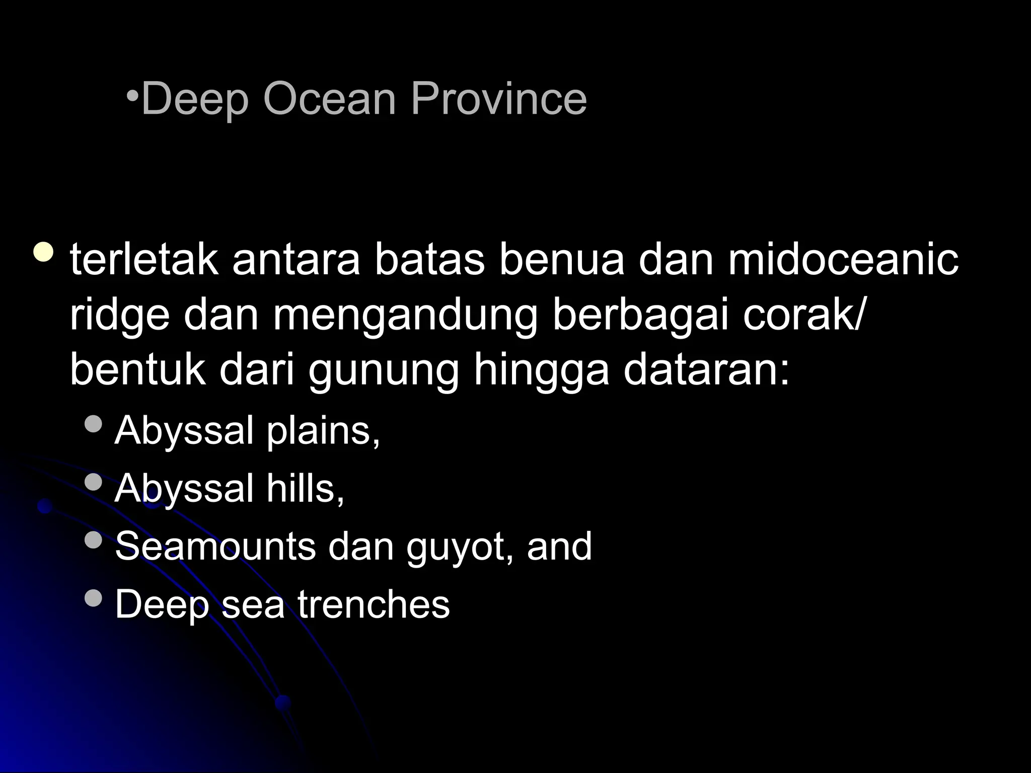 Lau dan Dasar Laut ADalah materi Kuliah Oseanografi | PPT