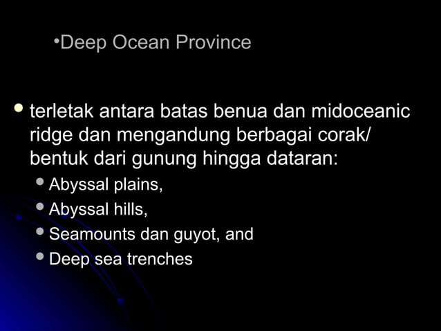 Lau dan Dasar Laut ADalah materi Kuliah Oseanografi | PPT