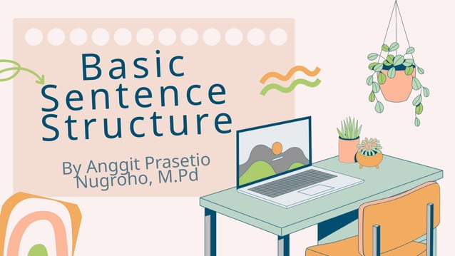 3. Basic Sentence Structure Sentence Types.pptx