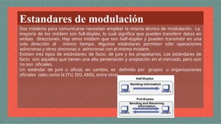 3.5 MODEM, ESTANDARES Y PROTOCOLOS ING. SISTEMAS | PPTX