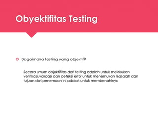 3.Dasar dan Prinsip Testing-Basic Testing and Principles.pdf