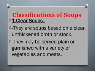3.Classification of Soups. power point presentation | PPTX