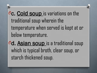 3.Classification of Soups. power point presentation | PPTX