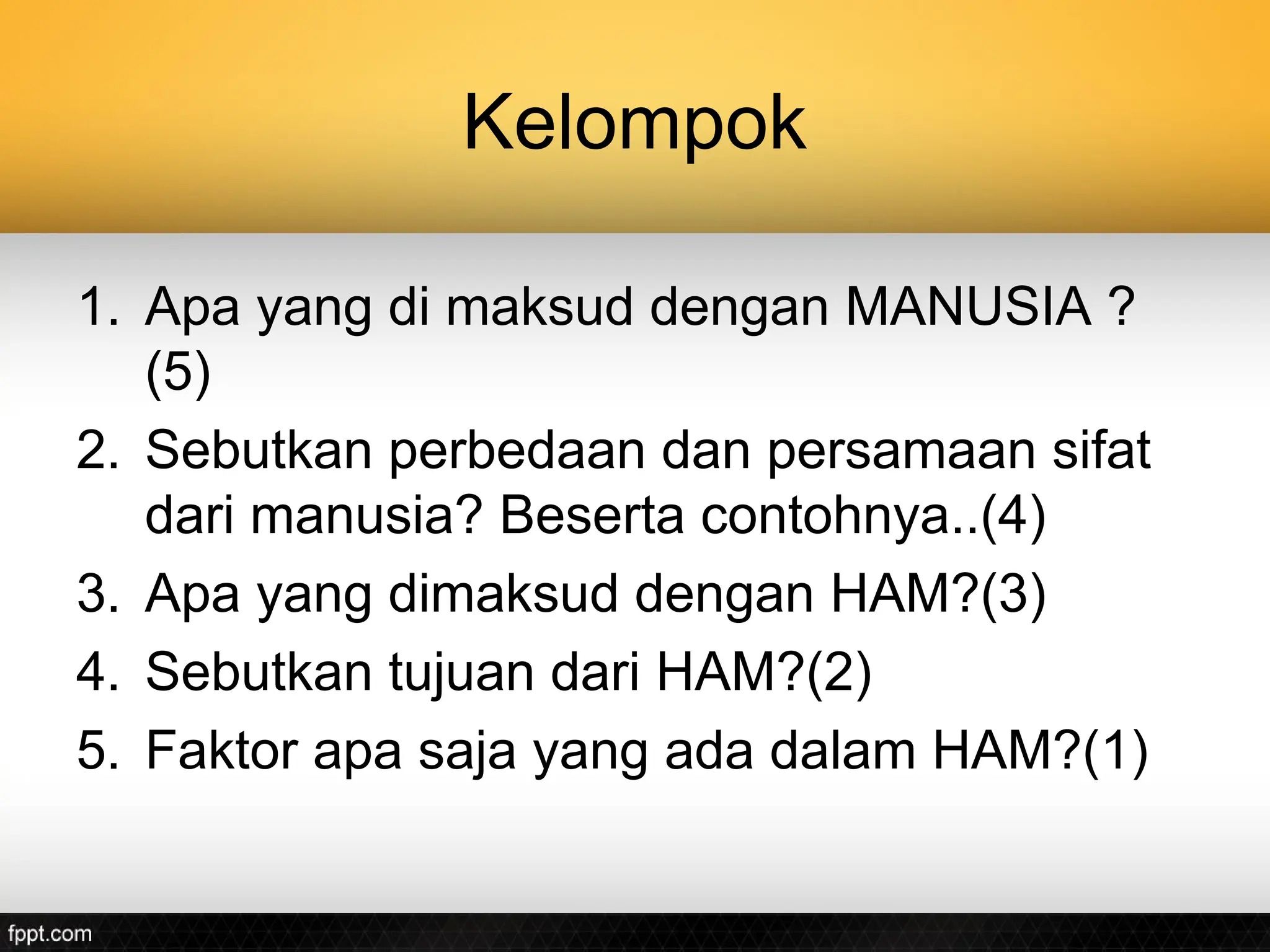 Mata kuliah ilmu komunikasi gizi materi: HAM | PPT