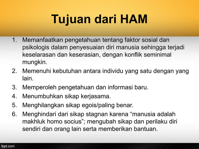 Mata kuliah ilmu komunikasi gizi materi: HAM | PPT
