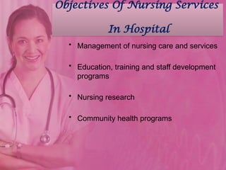 3. ORGANIZATION of nursing services.pptx