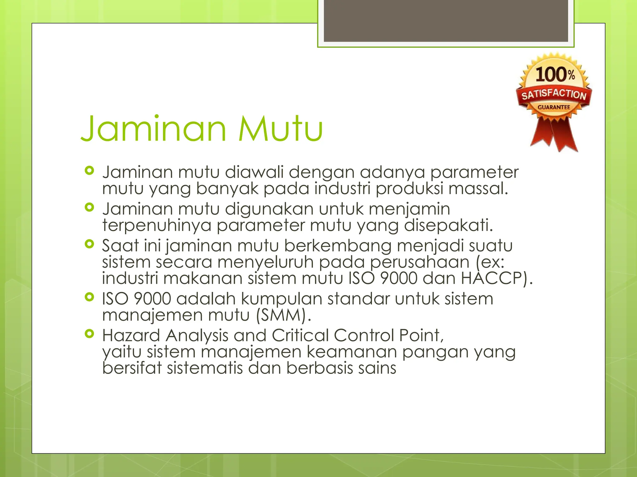 jaminan mutu pada agroindustri pertanian indonesia | PPT