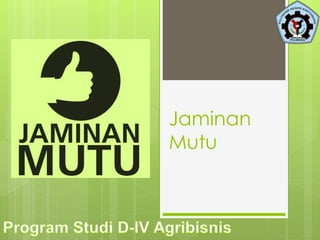 jaminan mutu pada agroindustri pertanian indonesia | PPT