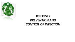 3. JCI-PCI prevention and control of i fevtuo | PPTX