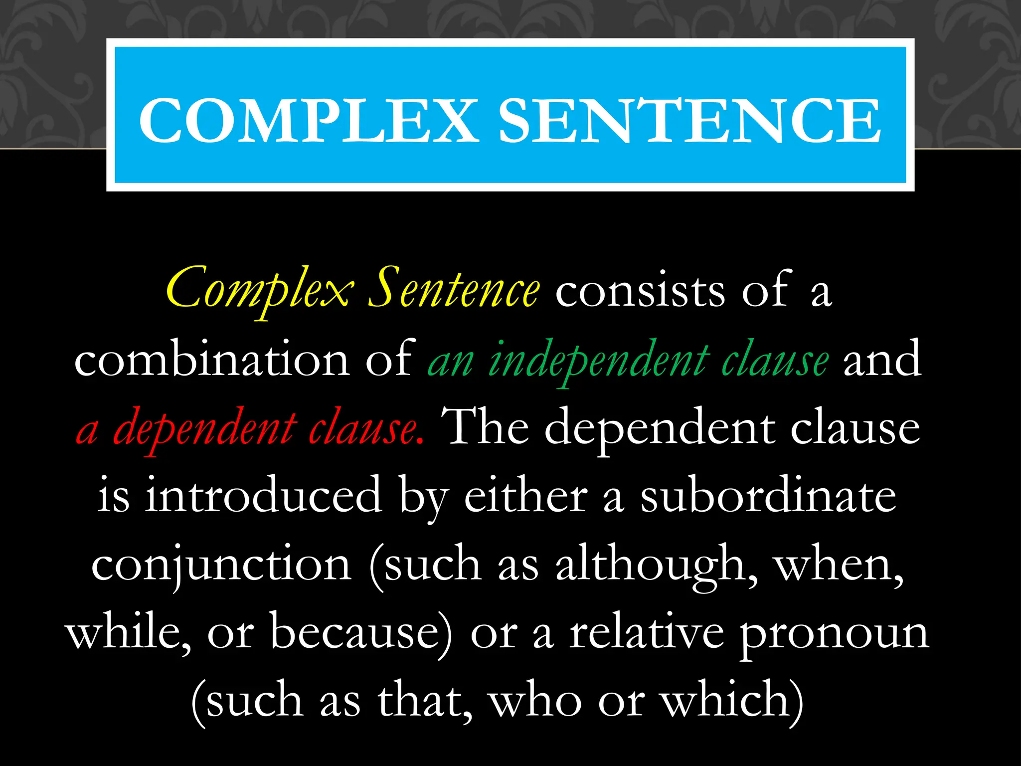 3. Slide about simple sentence, complex and compound sentences | PPTX