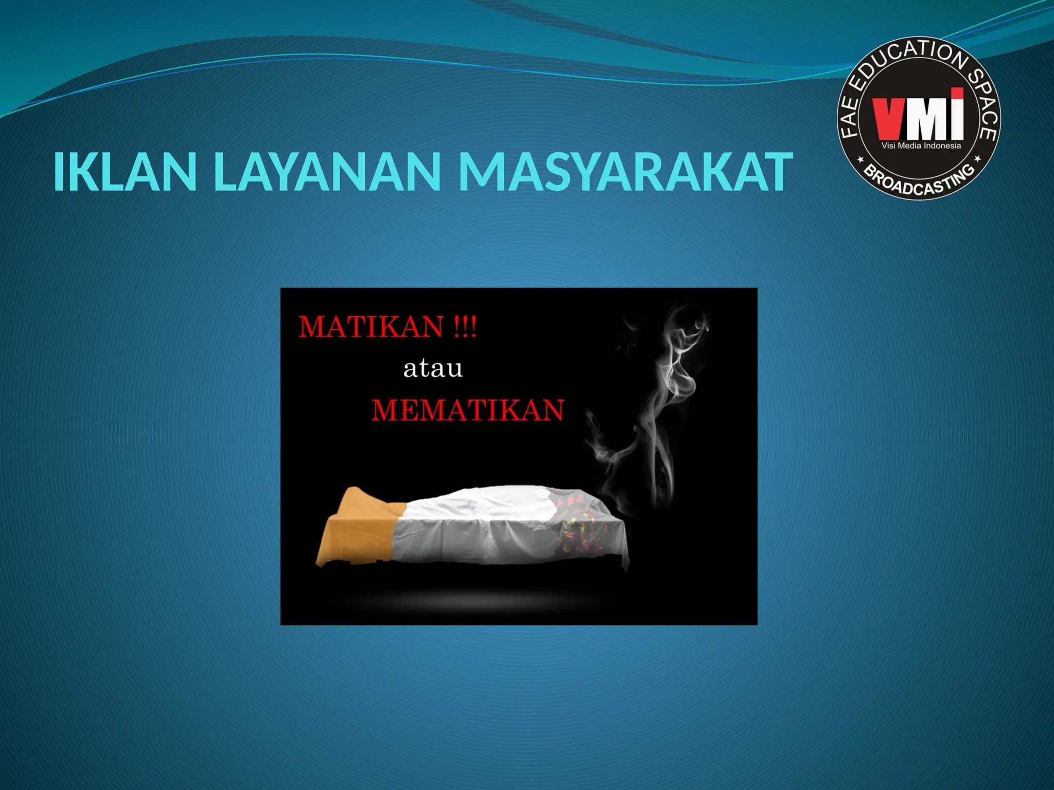 3. Iklan Layanan Masyarakat Good Banget.ppt